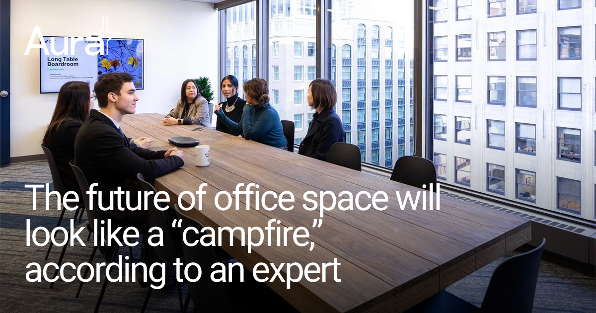 The future of office space will look like a “campfire,” according to an ...