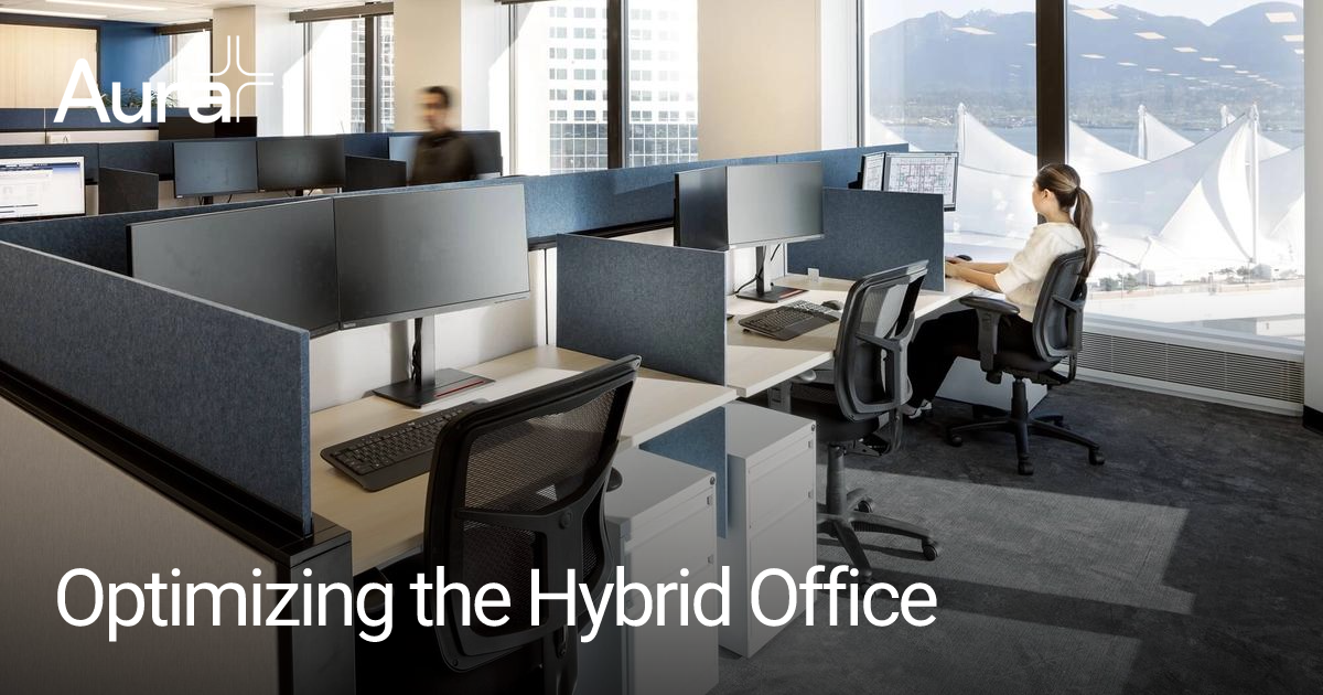 Optimizing the Hybrid Office | Aura